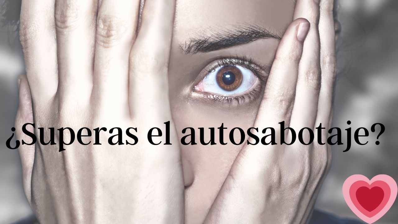 ¿Superas el auto sabotaje? - Silvia Messina, Coach