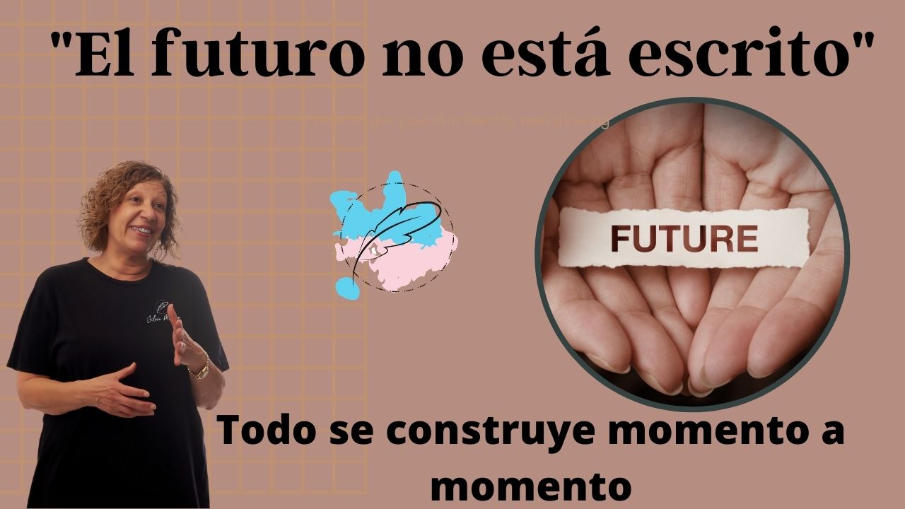 El futuro no está escrito - Silvia Messina, Coach